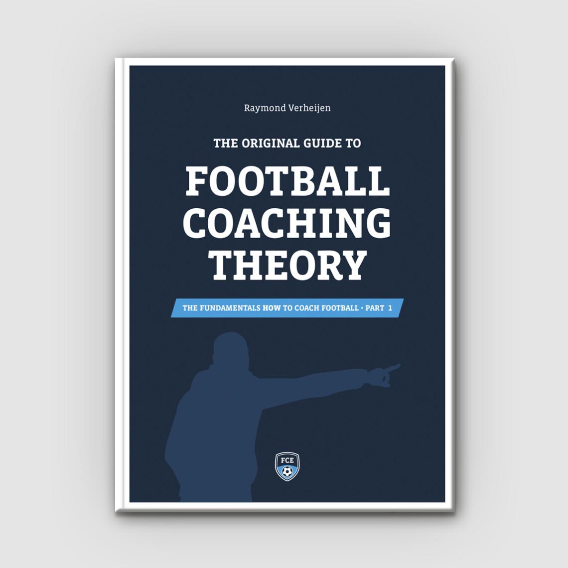 Football Coaching Theory – Part 1 – fcevolution